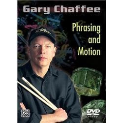 Phrasing and Motion by Gary Chaffee | Goodreads
