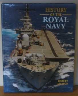 History of the Royal Navy by Robert Jackson | Goodreads