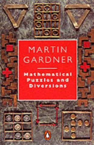 Mathematical puzzles and diversions by Martin Gardner | Goodreads