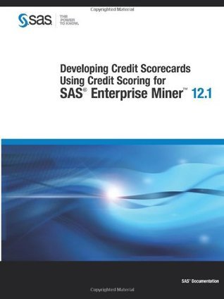 Developing Credit Scorecards Using Credit Scoring for SAS Enterprise ...