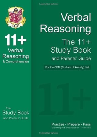 11+ Verbal Reasoning Study Book and Parents' Guide for the CEM Test by ...