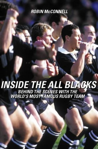 Inside the All Blacks by Robin McConnell | Goodreads