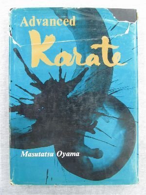 Advanced Karate by Masutatsu Oyama | Goodreads