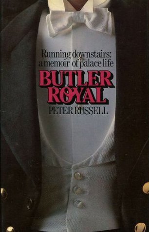 Butler royal by Peter Russell | Goodreads