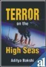 Terror on the High Seas by Aditya Bakshi | Goodreads