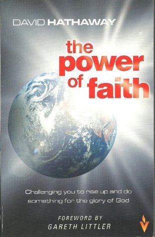 The Power of Faith by HATHAWAY DAVID | Goodreads