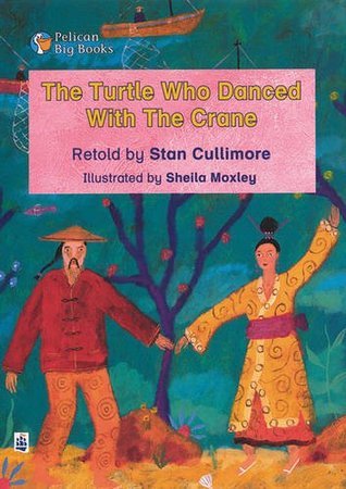 The Turtle Who Danced with a Crane: Small Book by Wendy Body | Goodreads