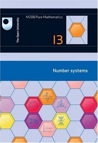 Number Systems: Unit 13 by Open University | Goodreads