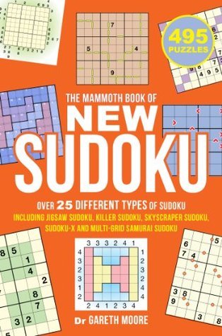 Mammoth Book Of New Sudoku by Gareth Moore | Goodreads