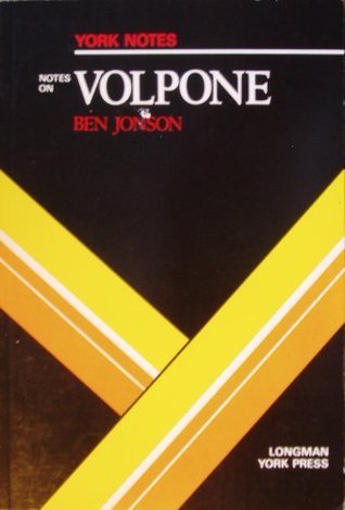 Notes on Volpone (YN) by A N Jeffares | Goodreads