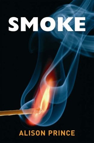 Smoke by Alison Prince | Goodreads