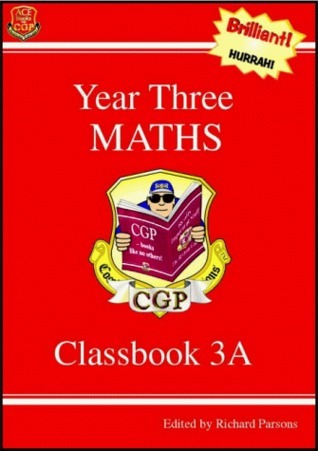 Key Stage Two Mathematics: Year Three Mathematics: Classbook 3A by ...