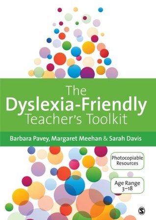 The Dyslexia-Friendly Teacher′s Toolkit: Strategies for Teaching ...