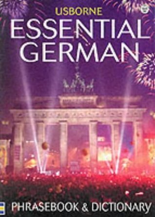 Essential German Language Guide: Phrasebook and Dictionary by nicole-irving-leslie-colvin-kate ...
