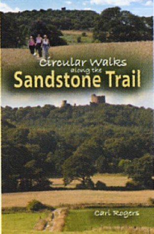 Circular Walks Along the Sandstone Trail by ROGERS CARL | Goodreads