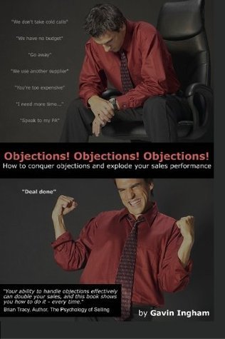 Objections! Objections! Objections! by Gavin Ingham | Goodreads