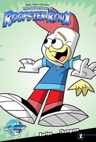 Steve Harvey's Roopster Roux #2 by Ryan Burton | Goodreads