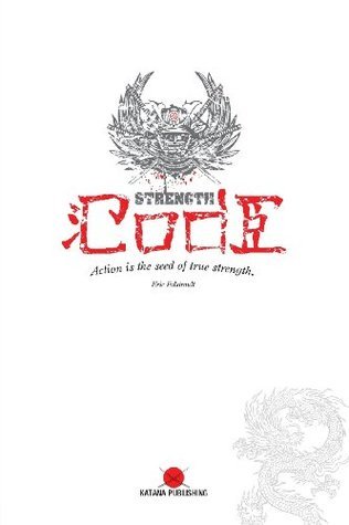 The Strength Code by Eric Falstrault | Goodreads