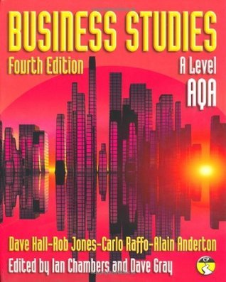 Business Studies: A Level AQA by Dave Hall | Goodreads