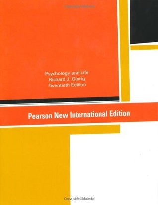Psychology and Life: Pearson New International Edition by Richard J ...