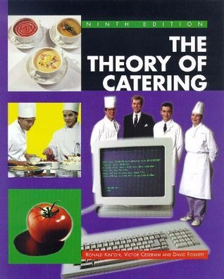 The Theory of Catering by Ronald Kinton | Goodreads