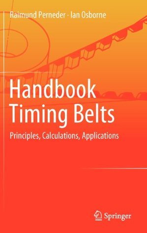Handbook Timing Belts by Perneder | Goodreads