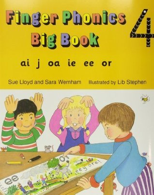 Finger Phonics Big Book 4 (Jolly Phonics: finger phonics) by Lloyd, Sue ...