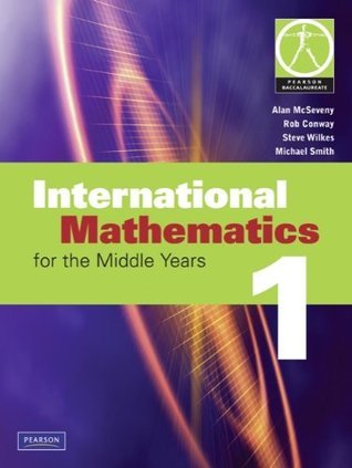 International Mathematics for the Middle Years 1 by Alan McSeveny ...