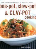 The Ultimate One-Pot Cookbook: More Than 180 Simply Delicious One-Pot ...