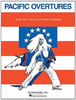Pacific Overtures: Revised Edition - Vocal Score by Stephen Sondheim ...