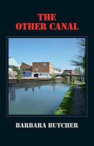 Other Canal by Barbara Butcher | Goodreads