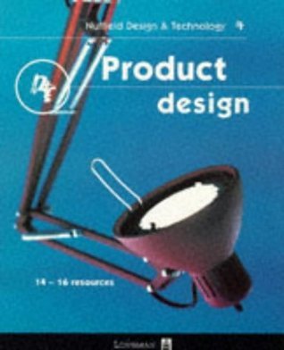 Product Design: Student's Book by Nuffield Foundation | Goodreads
