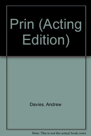 Prin by Andrew Davies | Goodreads