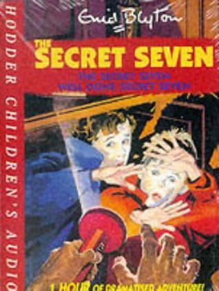 Secret Seven and Well Done Secret Seven by Enid Blyton | Goodreads