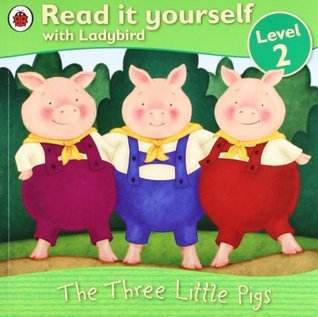 Read It Yourself Level 2 The Three Little Pigs by Ladybird Books ...
