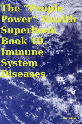The "People Power" Health Superbook Book 10. Immune System Diseases by ...