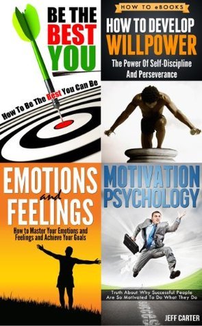 4-Book Bundle: Be The Best You, How To Develop Willpower, Emotions And ...