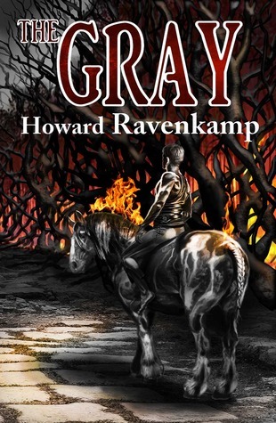The Gray by Howard Ravenkamp | Goodreads