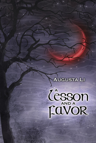 A Lesson and a Favor (Blessed Epoch # .5) by Augusta Li | Goodreads