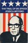 The Trial of Dr. Spock, The Rev. William Sloane Coffin Jr., Michael ...