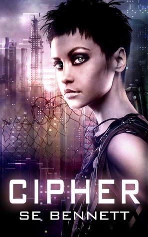 Cipher by S.E. Bennett | Goodreads