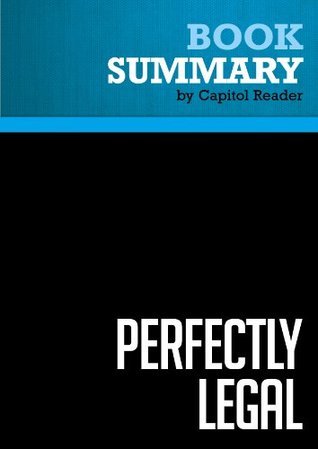 Summary: Perfectly Legal: Review and Analysis of David Cay Johnston's ...