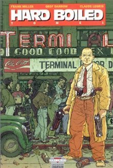 Hard Boiled (tirage de tête) by Frank Miller | Goodreads