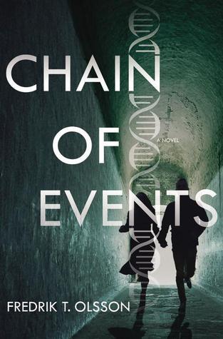 Chain of Events (William Sandberg #1) by Fredrik T. Olsson | Goodreads