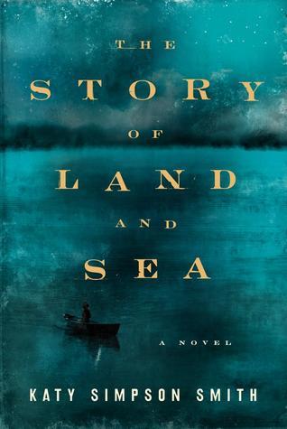 The Story of Land and Sea by Katy Simpson Smith | Goodreads