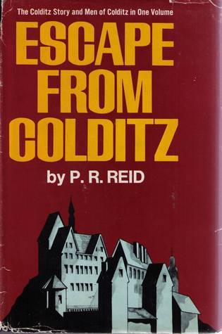 Escape from Colditz: The Colditz story, and Men of Colditz in One ...
