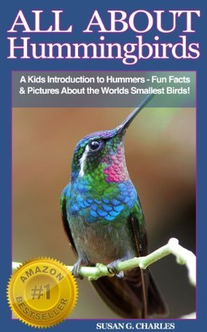Animal Books: Hummingbirds: All About Hummingbirds, A Kids Introduction ...