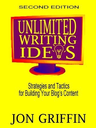 Writing Tools: Unlimited Writing Ideas by Jon Griffin | Goodreads