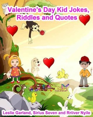 Valentine's Day Jokes, Riddles and Quotes - A Children Picture Book by ...