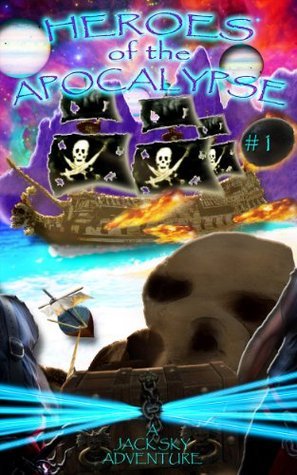 Adventures in Peter Pan's Foreverland: Pirates of the Apocalypse ...